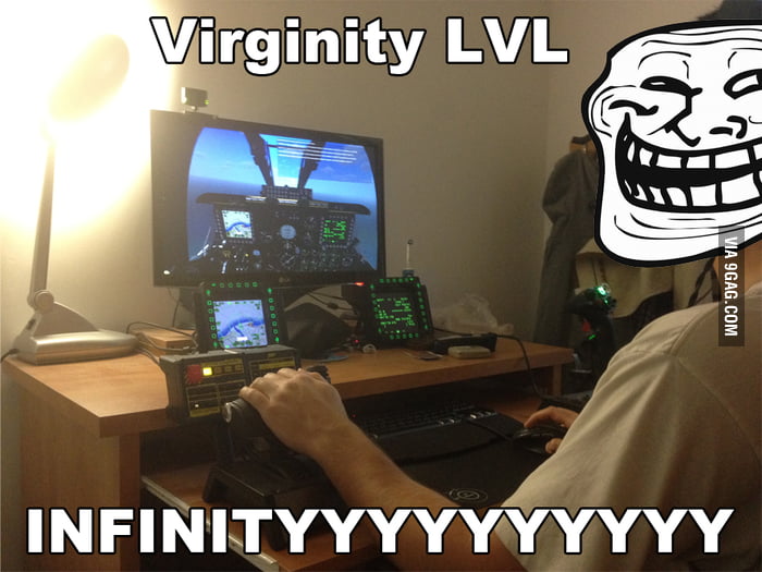 Virginity LVL: INFINITY - 9GAG