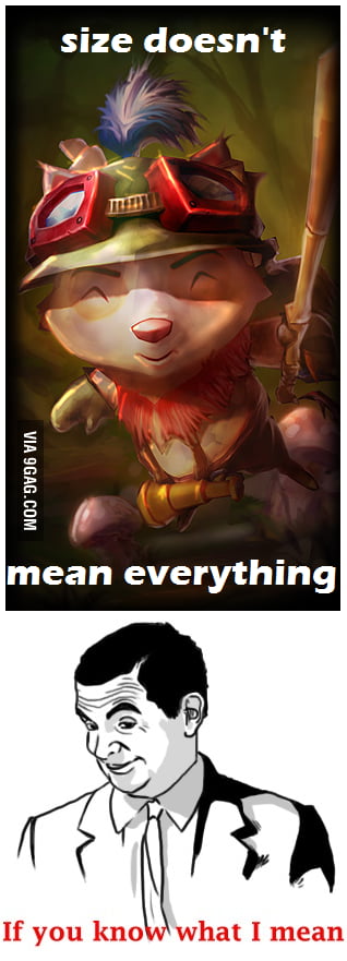 Shift+1 = teemo perv - 9GAG