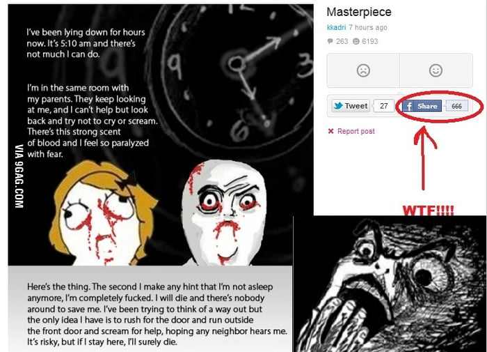 So I saw this VERY scary post... - 9GAG