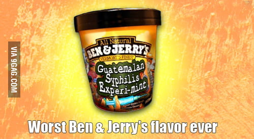 Worst Ice Cream Flavor Ever - 9GAG