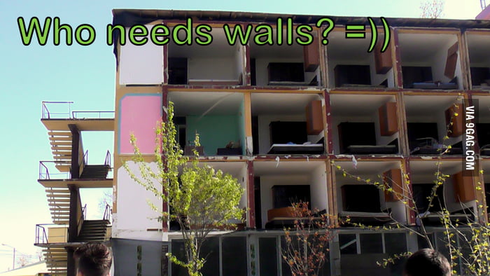 Who needs wall? - 9GAG