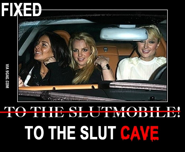 To the Slutmobile [FIXED] -> to the Slut Cave - 9GAG