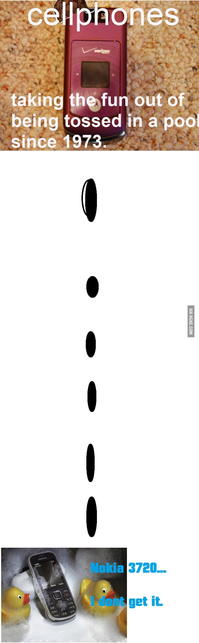 Even the Nokia 3301 - 9GAG