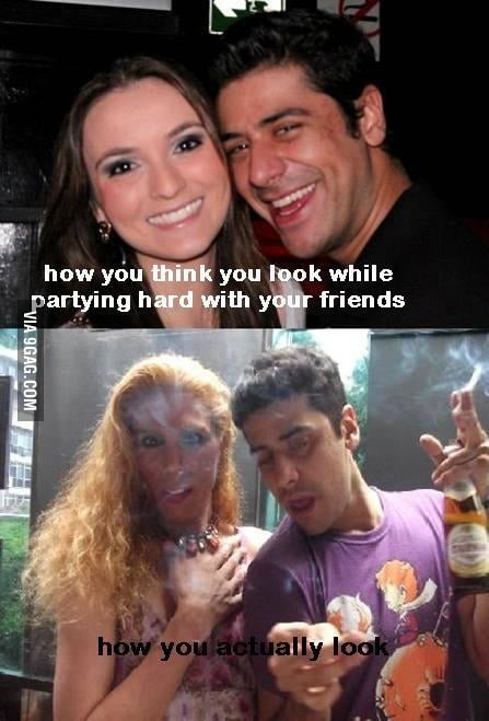 How you think you look while partying - 9GAG