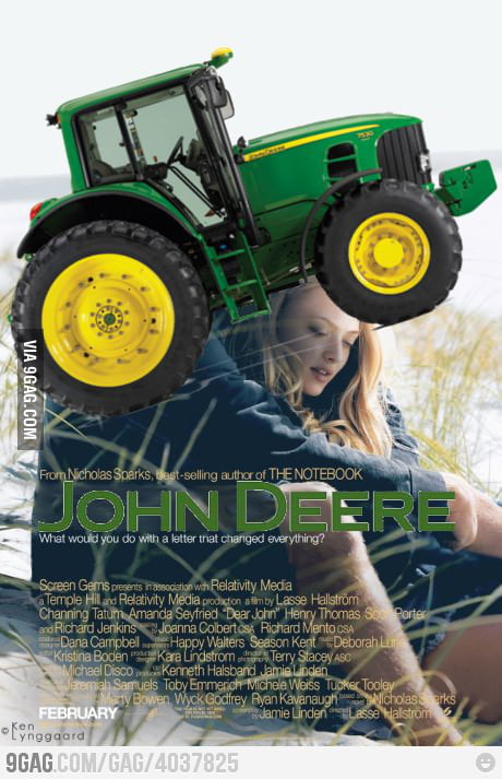 (Dear) John Deere - 9GAG
