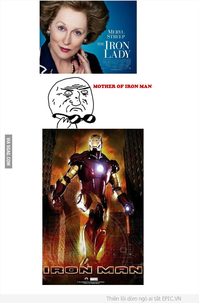 Mother of Iron man - 9GAG