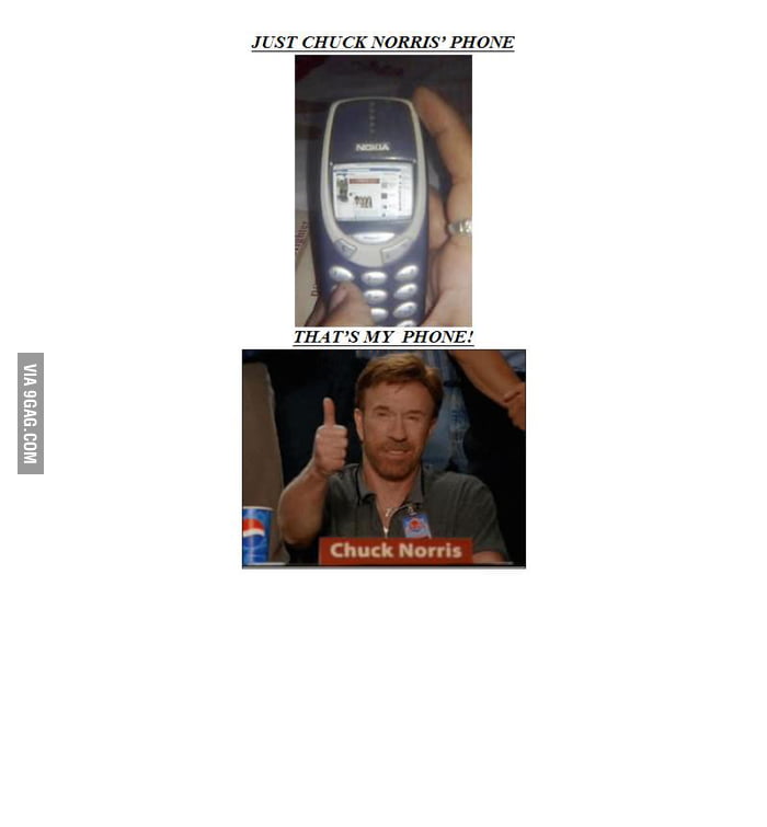 JUST CHUCK NORRIS' PHONE - 9GAG