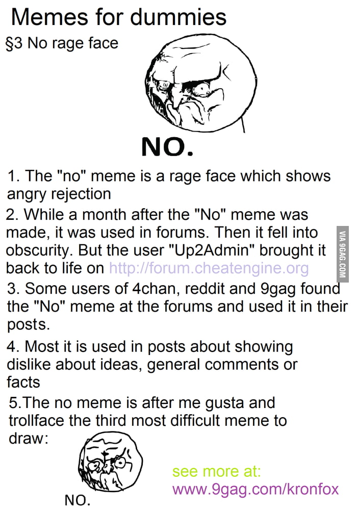 Memes for dummies 3: No meme - 9GAG