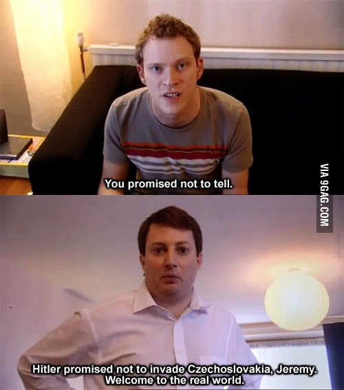 But you promised ... - 9GAG