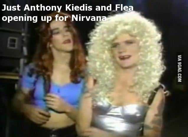 Just Anthony and Flea - 9GAG