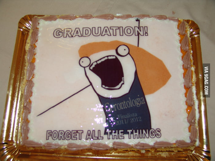 GRADUATION! - 9GAG
