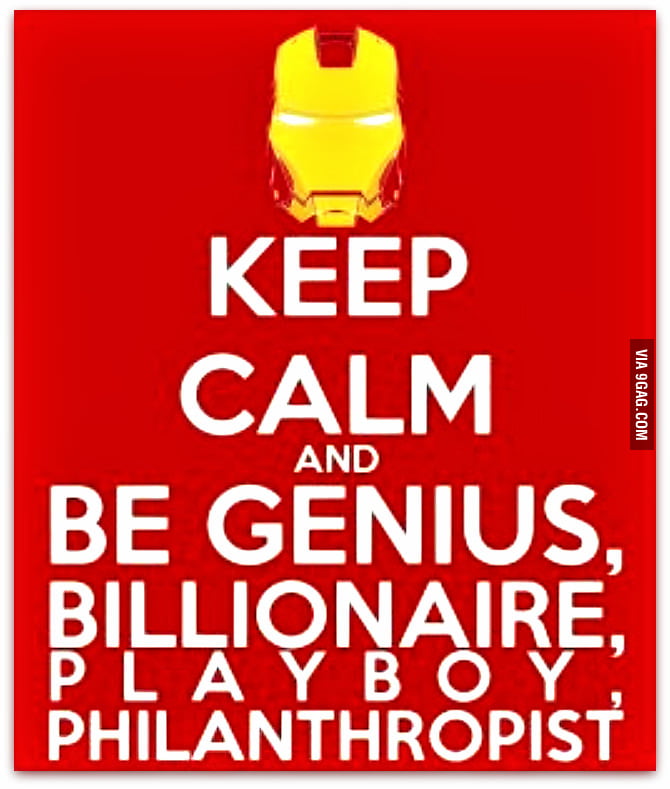 Tony Stark s Words Of Wisdom 9GAG tony-stark-s-words-of-wisdom-9gag