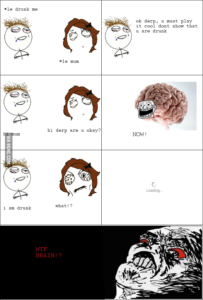 WTF BRAIN!? - 9GAG
