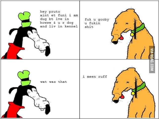 Just Gooby and Pruto - 9GAG