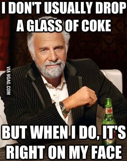 What can I say? I like coke... - 9GAG