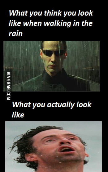 When walking in the rain - 9GAG