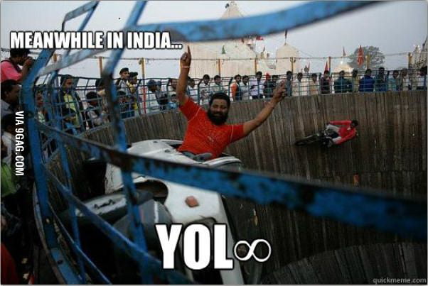 Meanwhile in India... - 9GAG