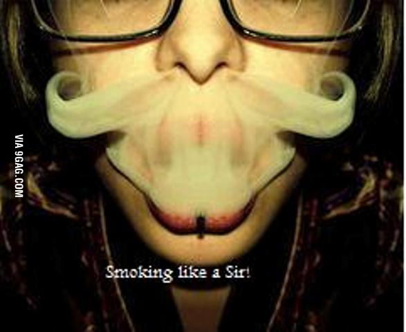 Smoke that Shit! - 9GAG