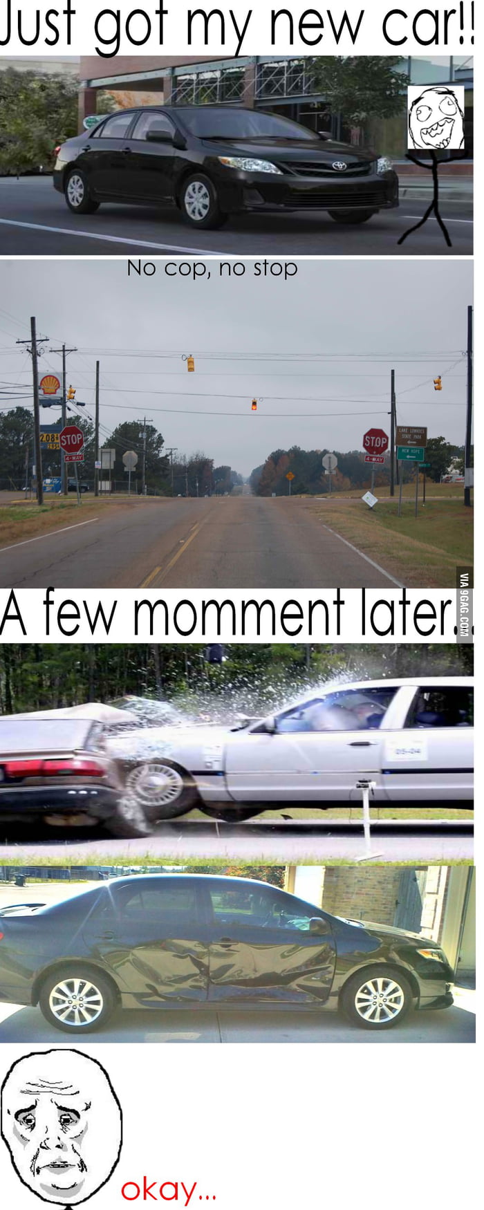 No cop, no stop they said.. - 9GAG