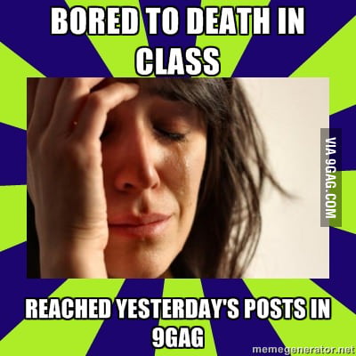 First world problems - 9GAG