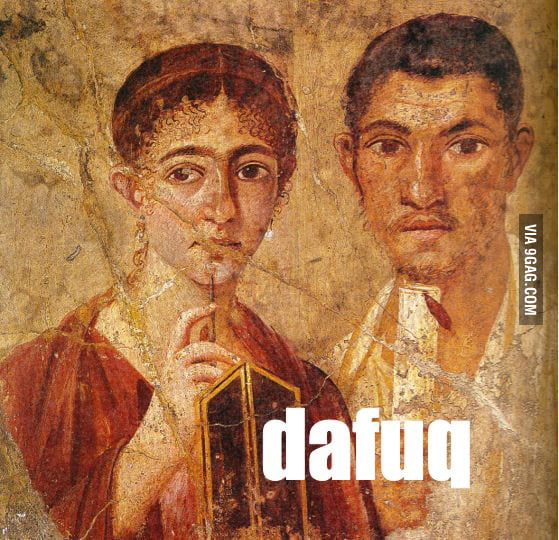 Confused romans are confused... - 9GAG