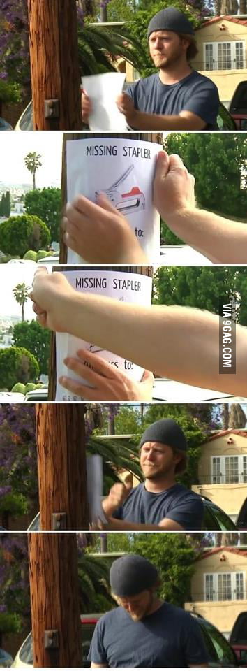 MISSING STAPLER... - 9GAG