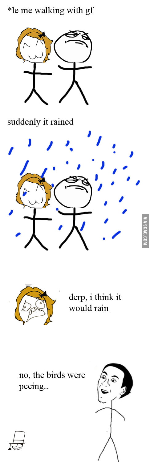 Only rain - 9GAG