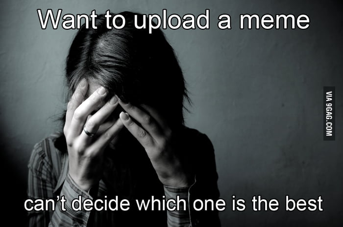 Too many funny memes - 9GAG