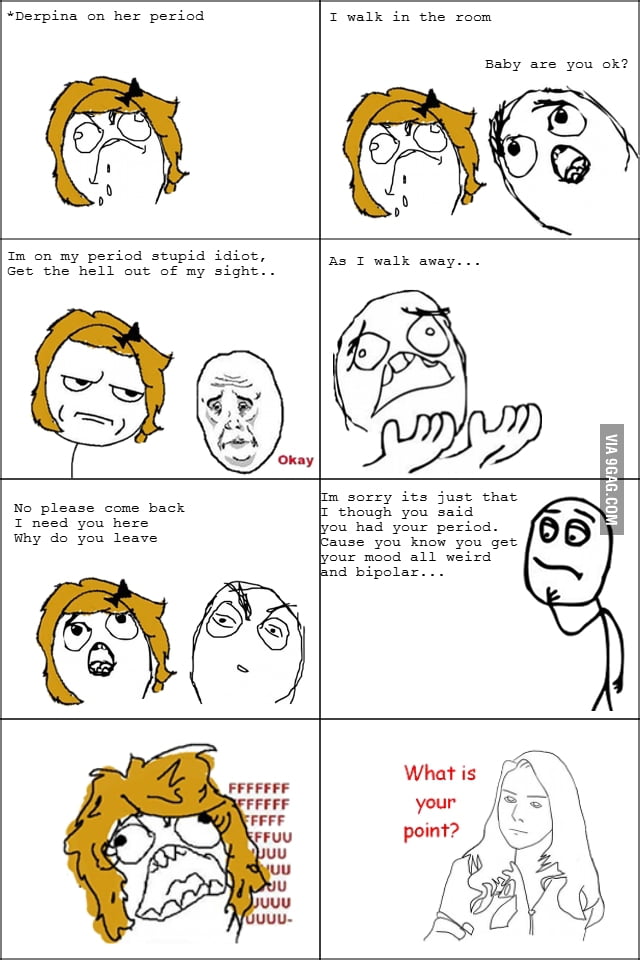 The girls around me logic... - 9GAG