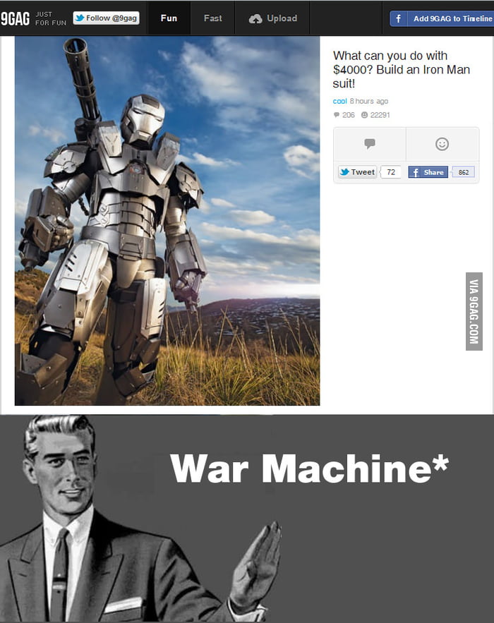 War Machine* - 9GAG