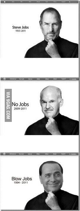 Steve Jobs with Greek and Italian Prime Ministers. - 9GAG