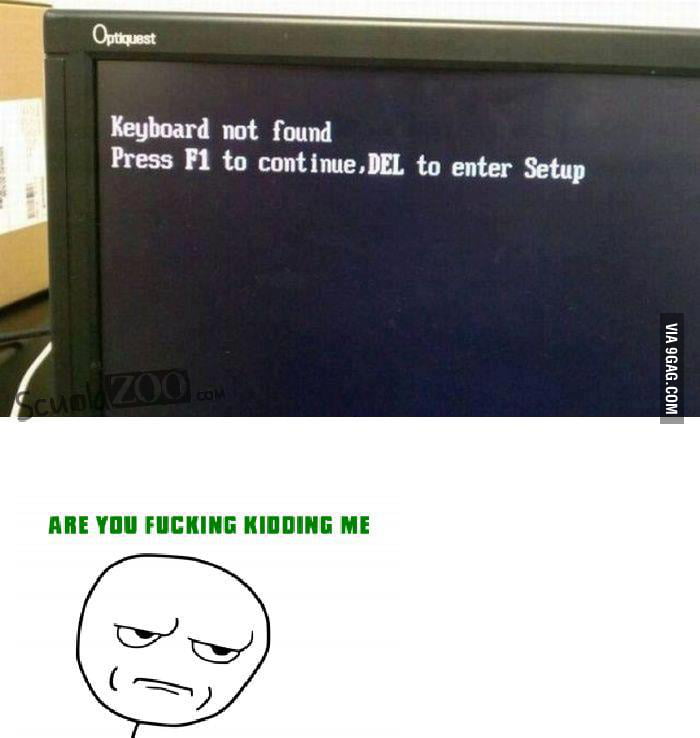 Troll level : My own pc.. - 9GAG