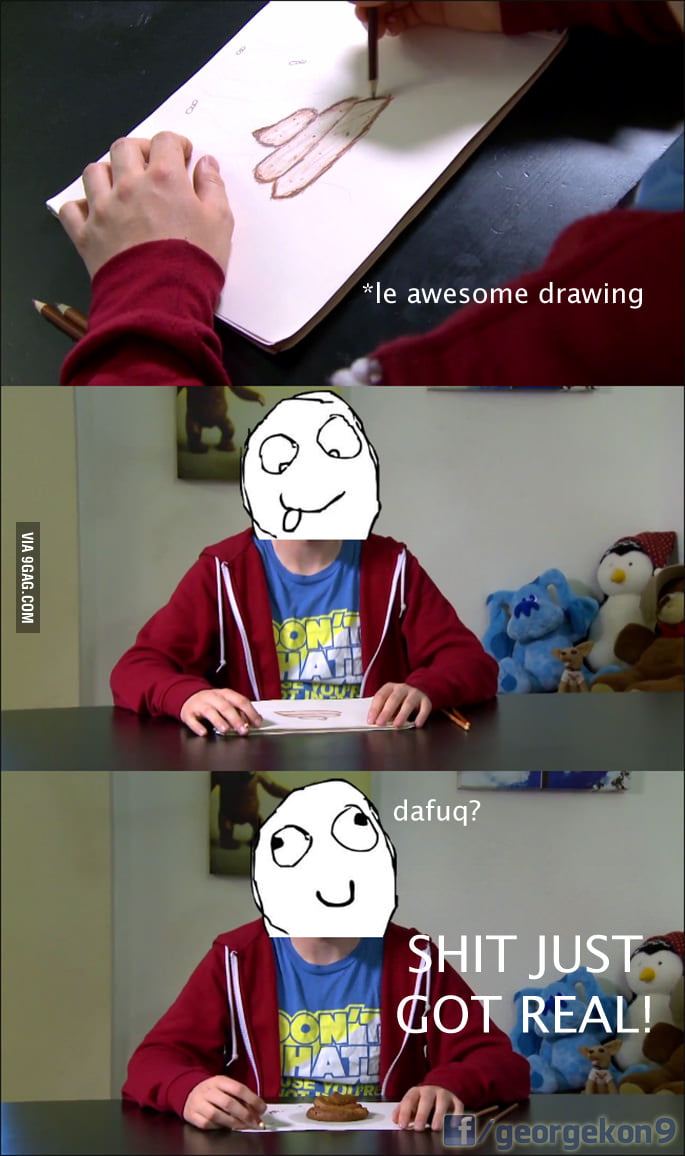 Literally... - 9GAG