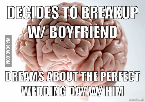 Thanks brain!! - 9GAG