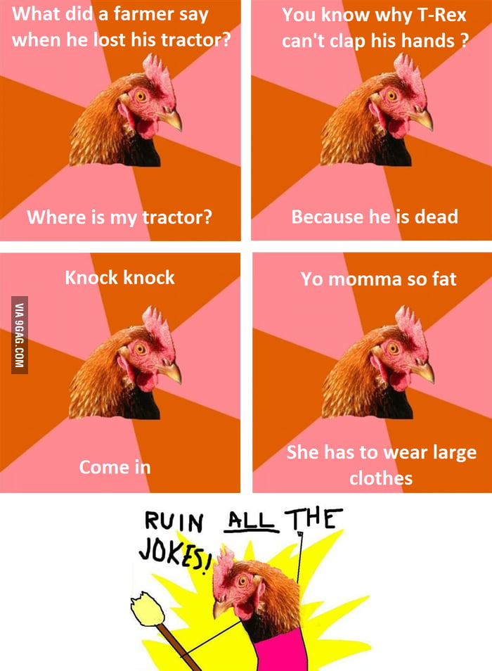 Ruin ALL the jokes! - 9GAG
