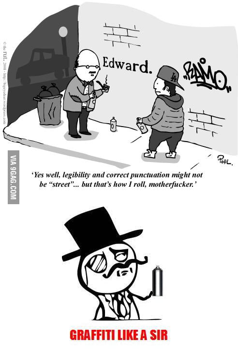 Graffiti like a sir - 9GAG