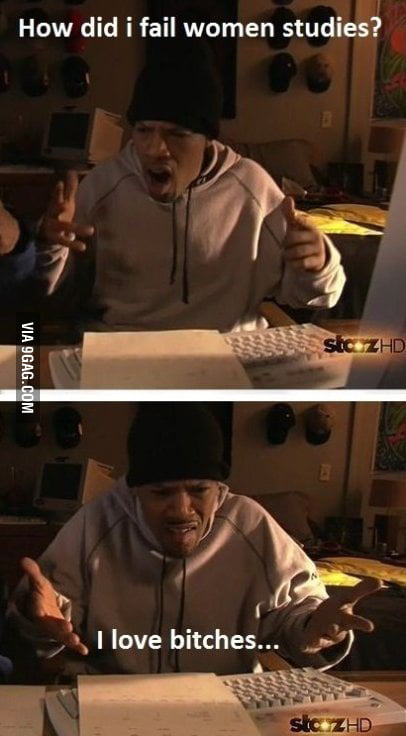 How did I fail women studies? - 9GAG