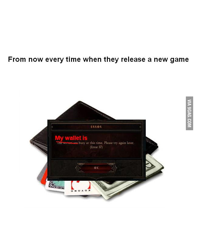 Just blizzard - 9GAG