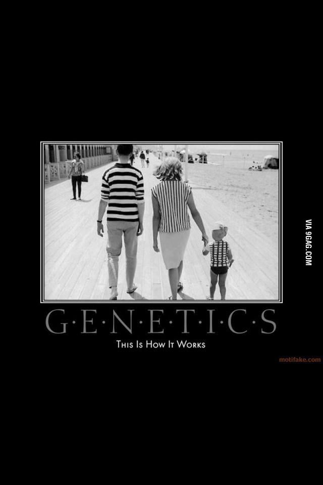 Genetics ! - 9GAG