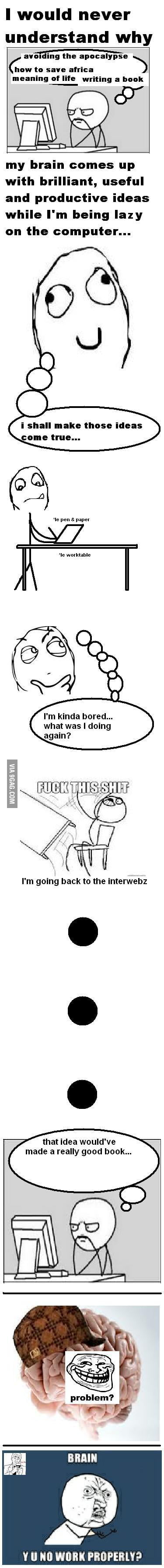 Scumbag Brain - 9GAG