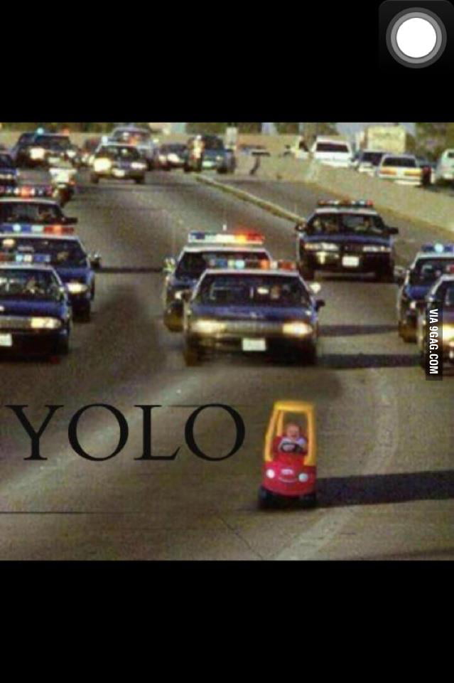 MOTHERF**KING YOLO - 9GAG