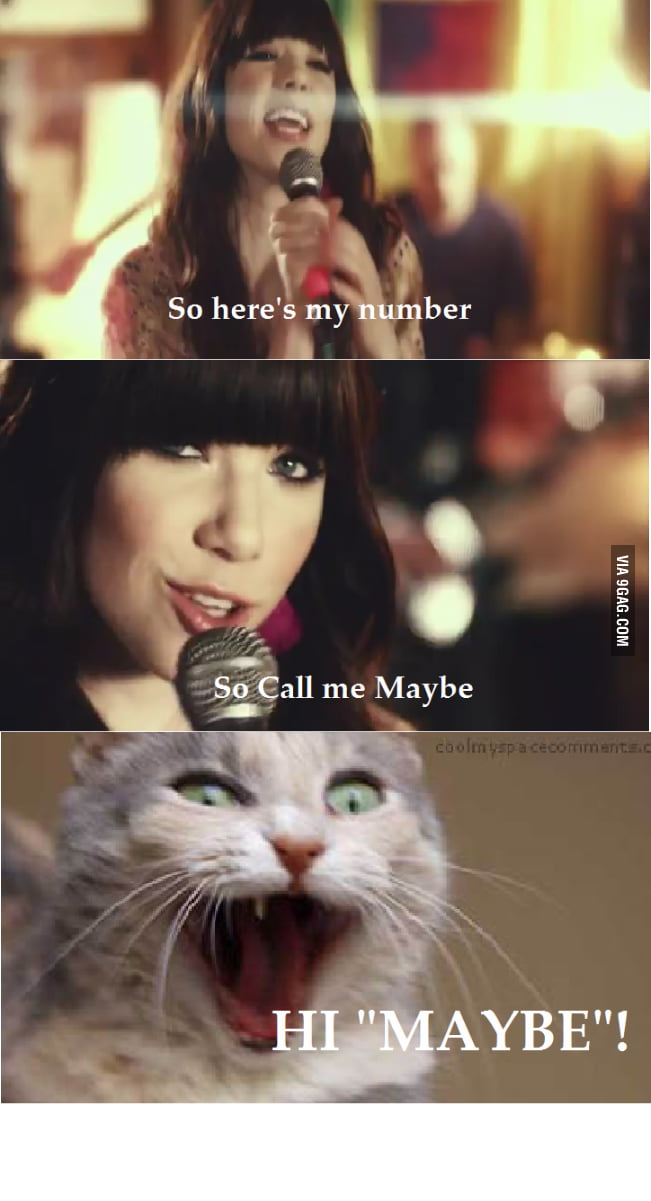 Call me Maybe - 9GAG
