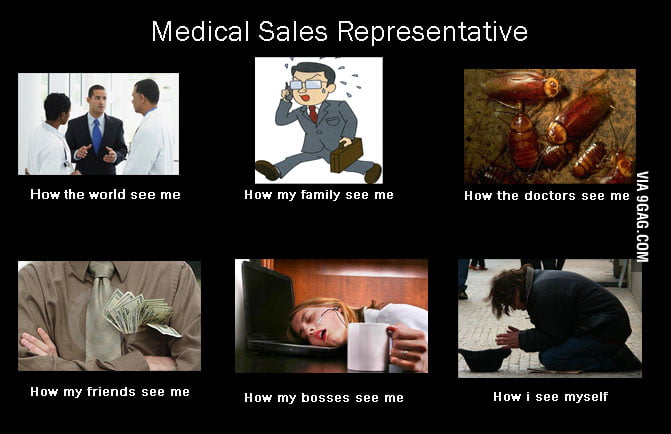Medical Sales Reps - 9GAG
