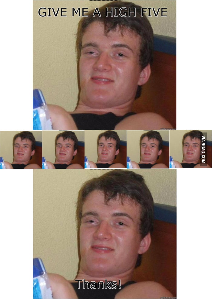 High five... - 9GAG
