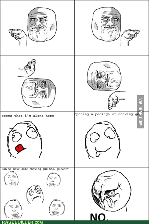 Chewing rage! - 9GAG