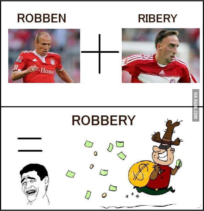 Robben+ribery=robbery - 9GAG