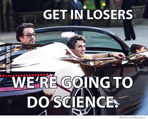 Get in losers... - 9GAG