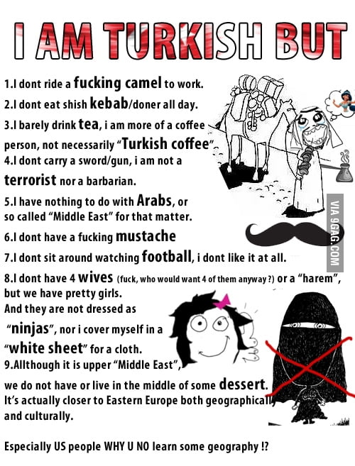 I am Turkish but.. - 9GAG