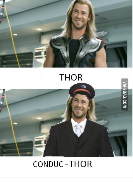 Next Thor - 9GAG