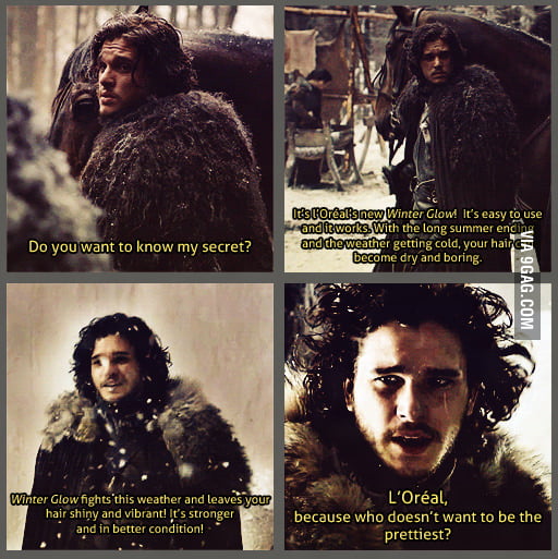 Jon Snow, prettier than your daughters - 9GAG